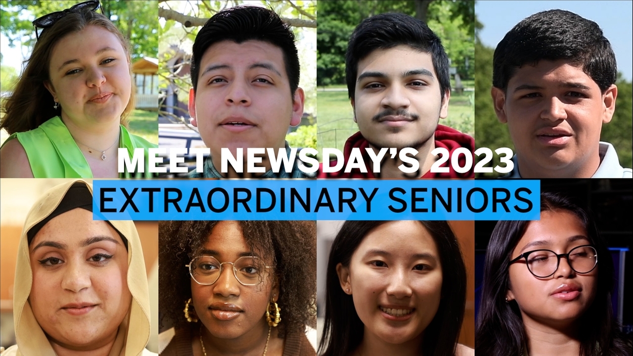 Newsday's 2023 Extraordinary Seniors reflect on their high school years ...